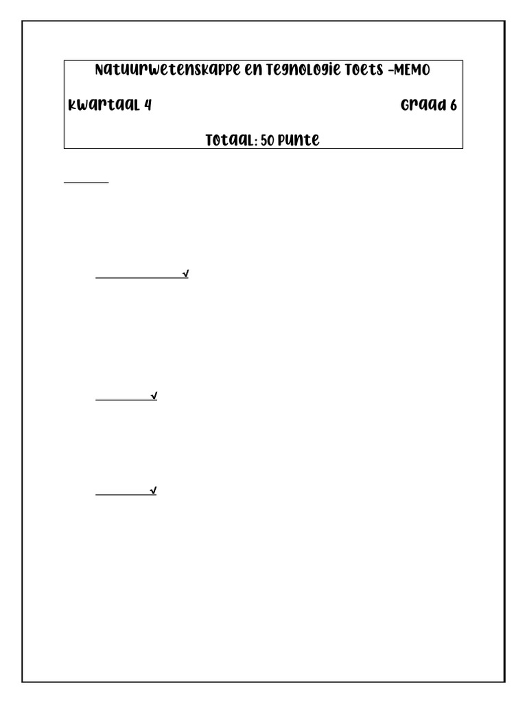 Natuurwetenskappe en Tegnologie Graad 6 Kwartaal 4 Toets MEMO | PDF