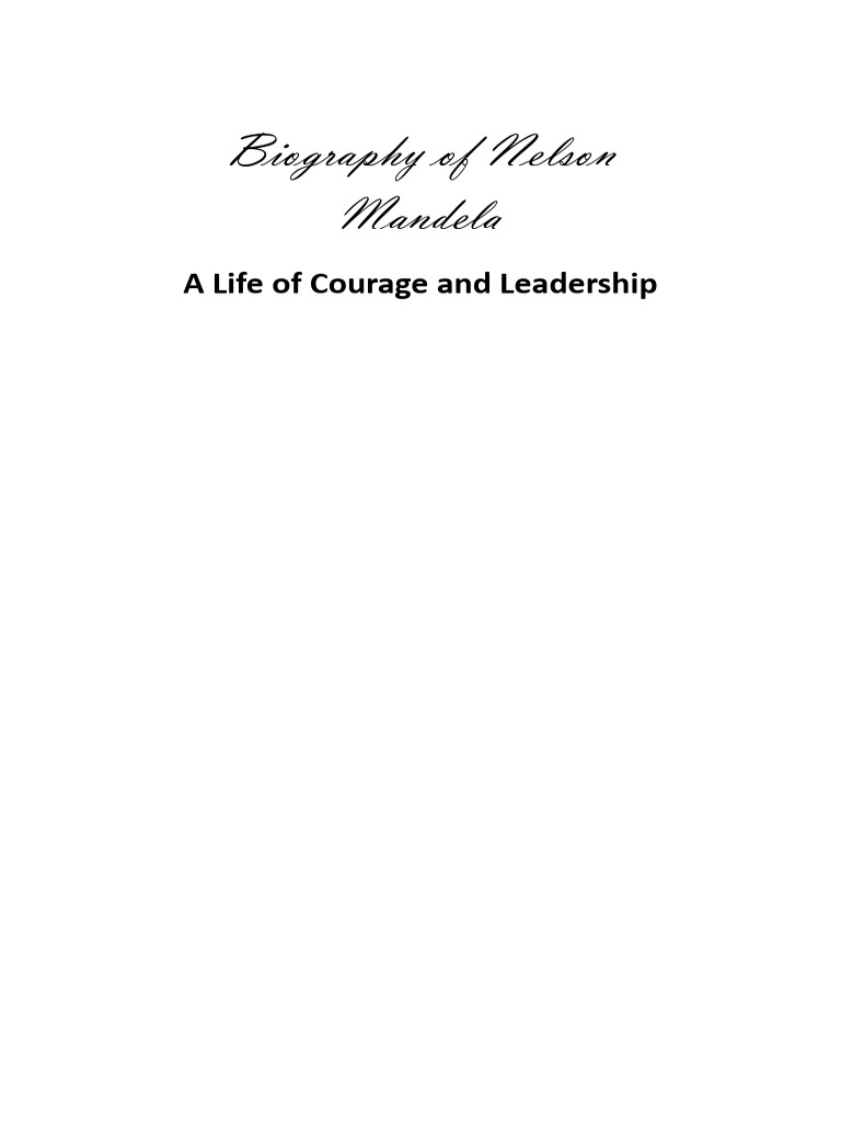 Biography of Nelson Mandela | PDF | Nelson Mandela | Apartheid