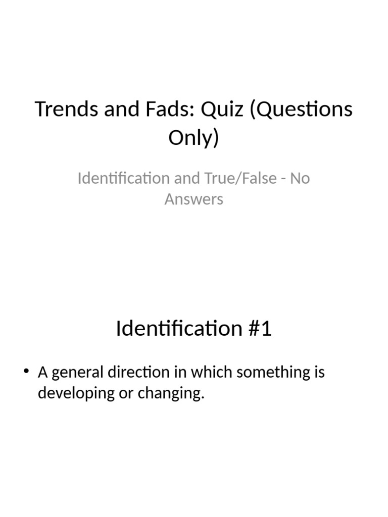 Trends vs. Fads: Quiz Overview | PDF