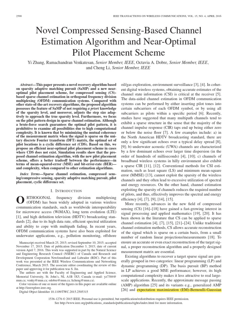 2016 - Novel Compressed Sensing-Based Channel Estimation Algorithm and Near-Optimal Pilot ...