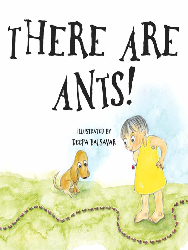 There Are Ants! | PDF