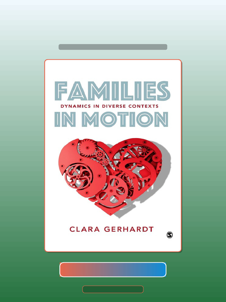 Families in Motion Dynamics in Diverse Contexts by Gerhardt Official ...