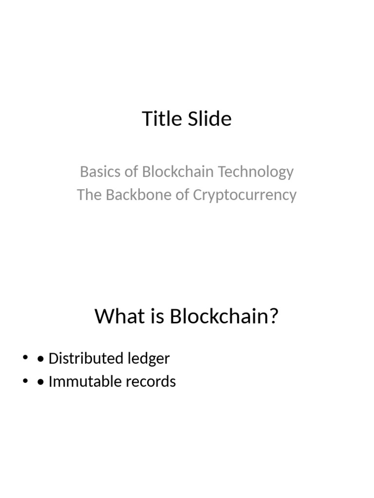 Basics of Blockchain Technology | PDF