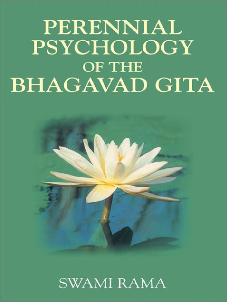 Perennial Psychology of The Bhagavad Gita Swami Rama PDF 1 454-1-254 ...