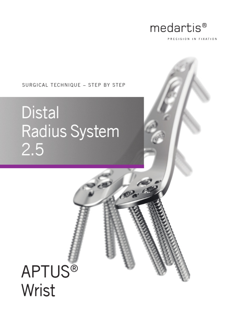 Medartis Distal Radius Surgical Technique | PDF | Drill | Limbs (Anatomy)