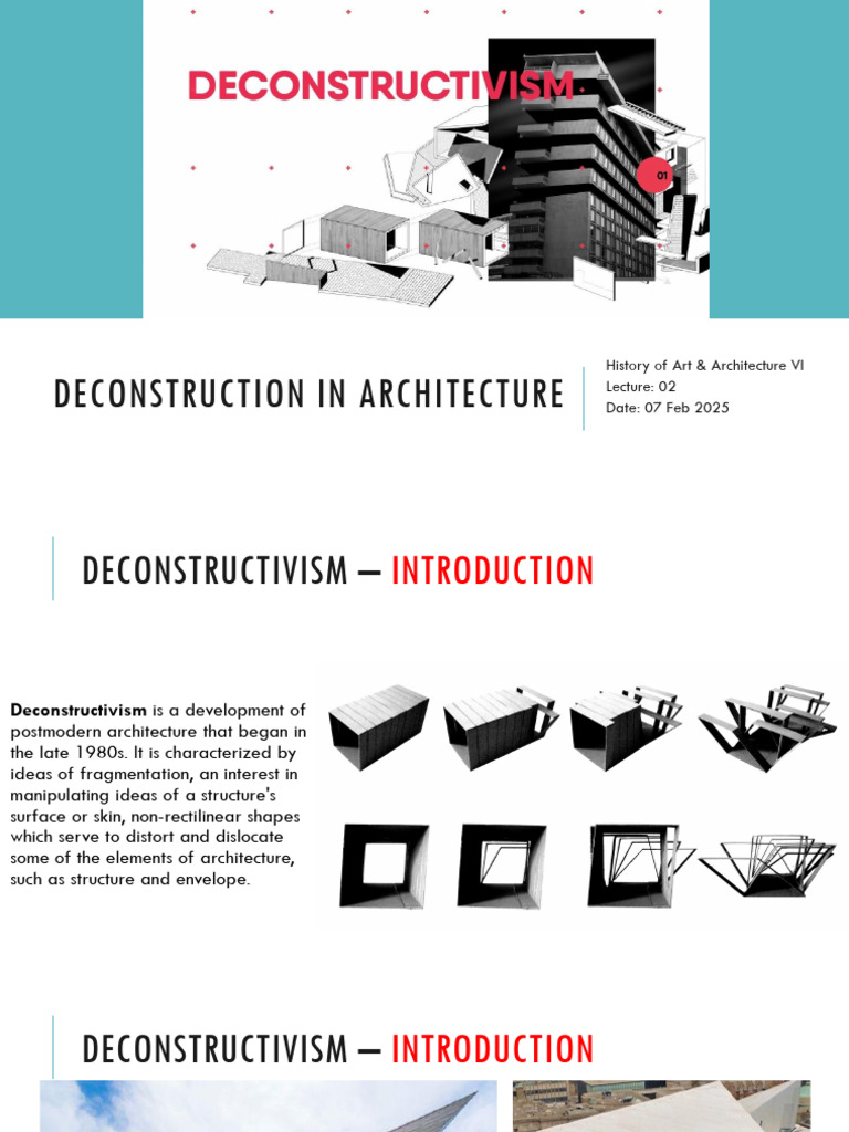 Deconstructivism in Architecture Explained | PDF | Postmodernism ...
