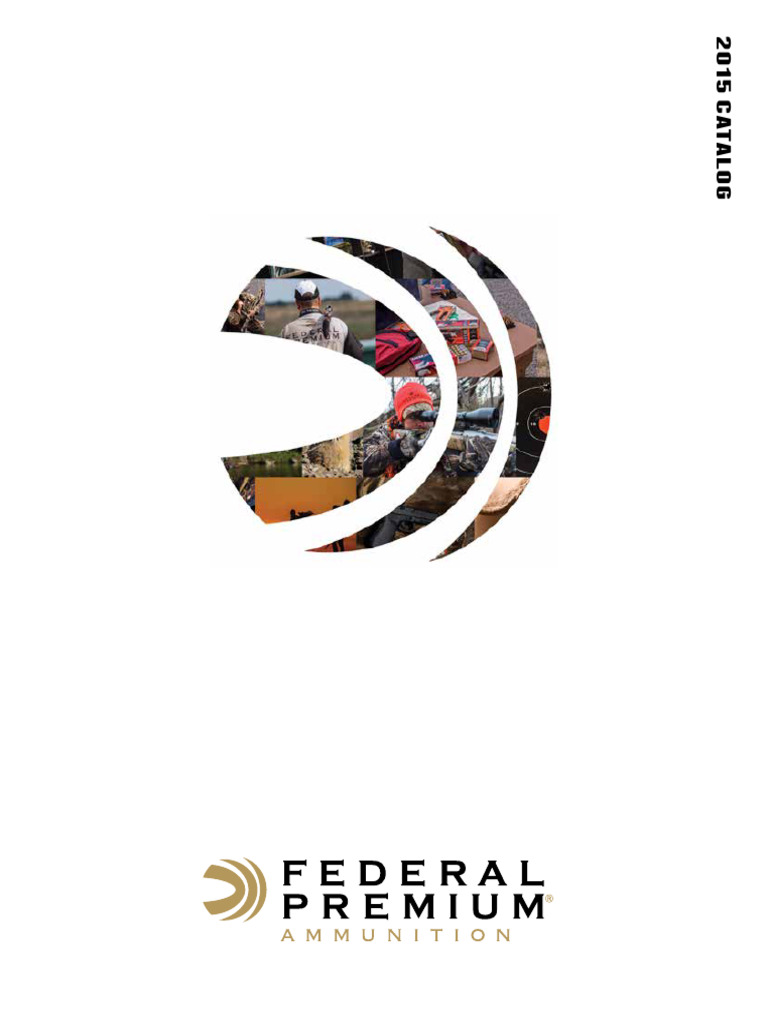 2015 Federal Premium Catalog | PDF | Bullet | Pistol And Rifle Cartridges