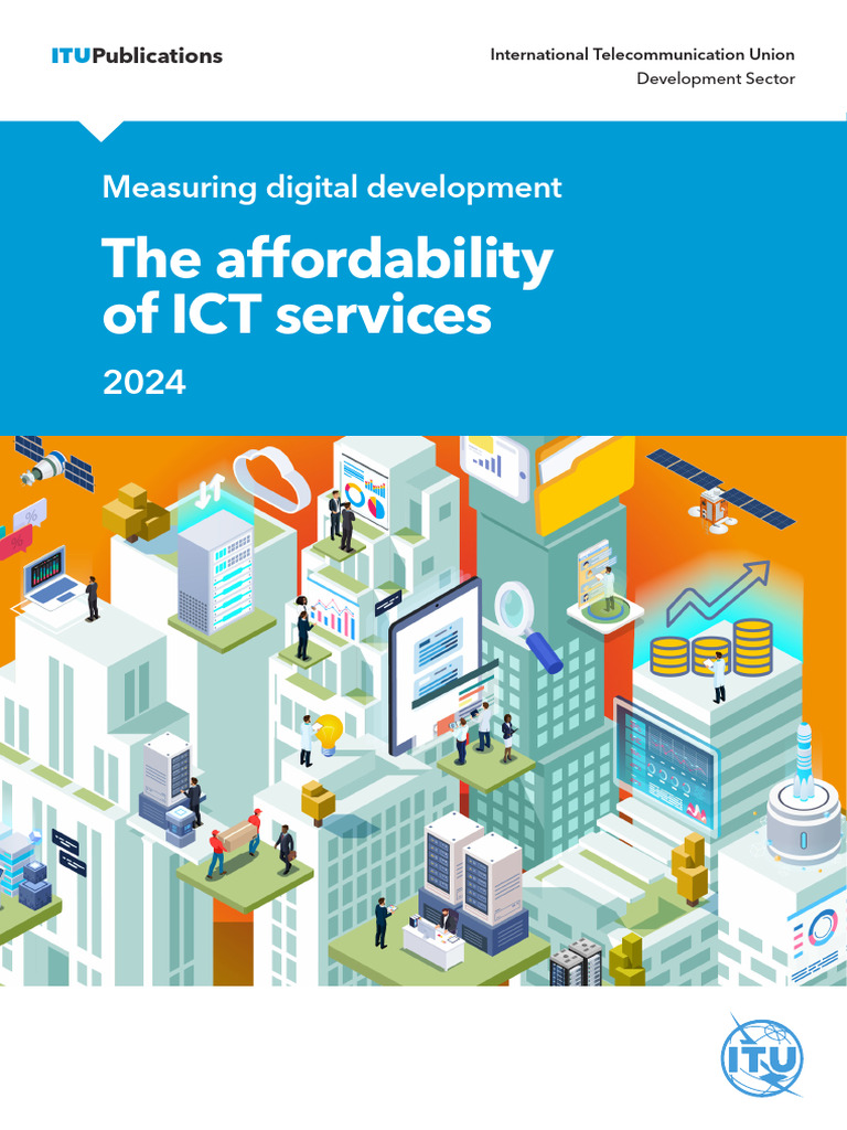 Measuring Digital Development - The Affordability of ICT Services 2024 ...