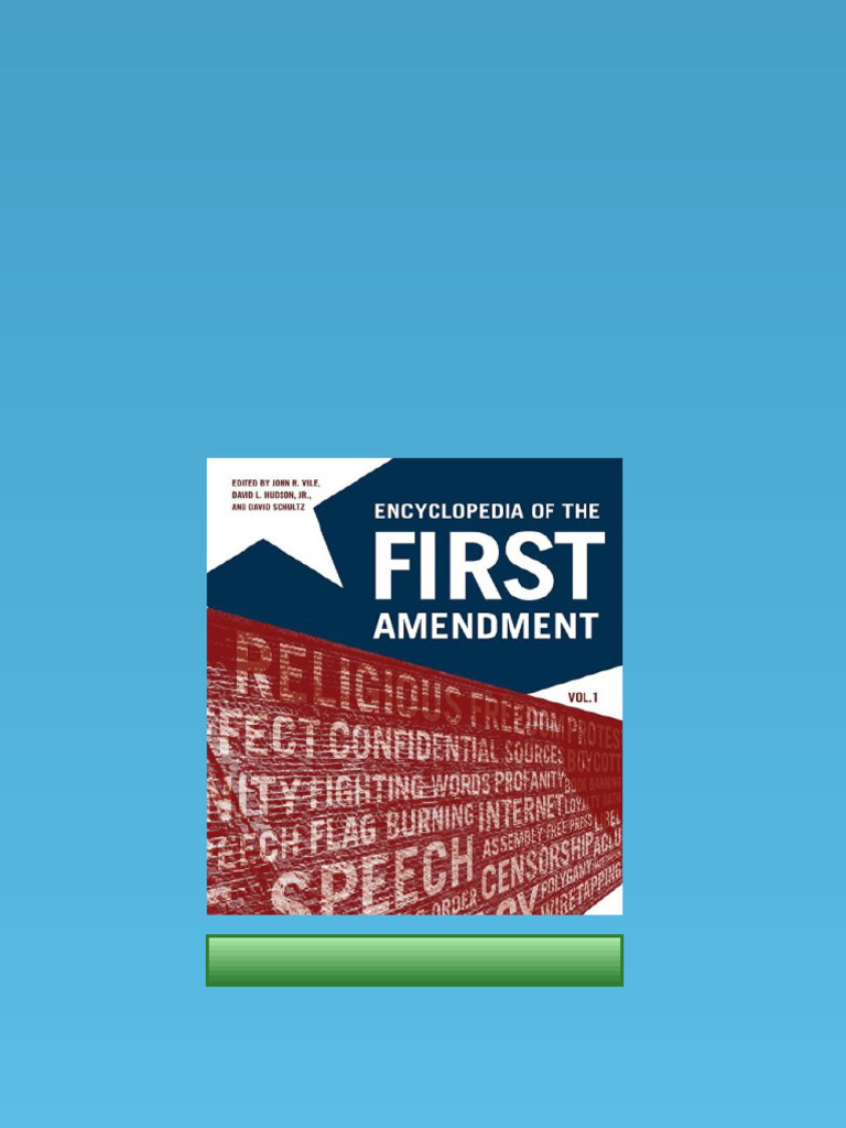 (Ebook) Encyclopedia of First Amendment Set: Encyclopedia of The First Amendment by John Vile ...
