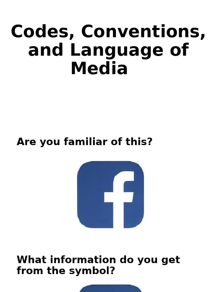 Lesson 5 - Codes, Conventions, and Language of Media | PDF | Symbols ...