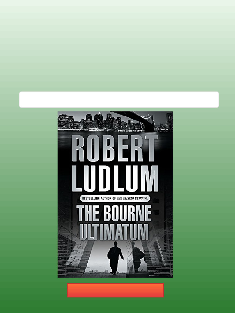The Bourne Ultimatum Jason Bourne Book 3 Robert Ludlum pdf download | PDF | Zoology