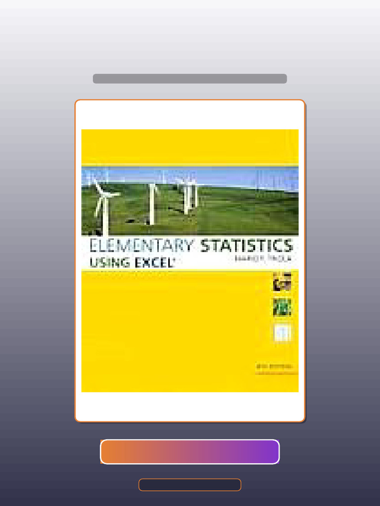 Accompany Elementary Statistics Using Excel 4th Edition 0321564960 ...