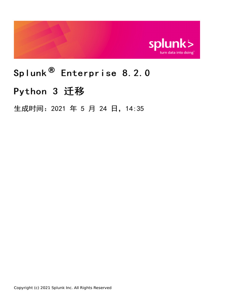 Splunk 8.2.0 Python3Migration ZH CN | PDF