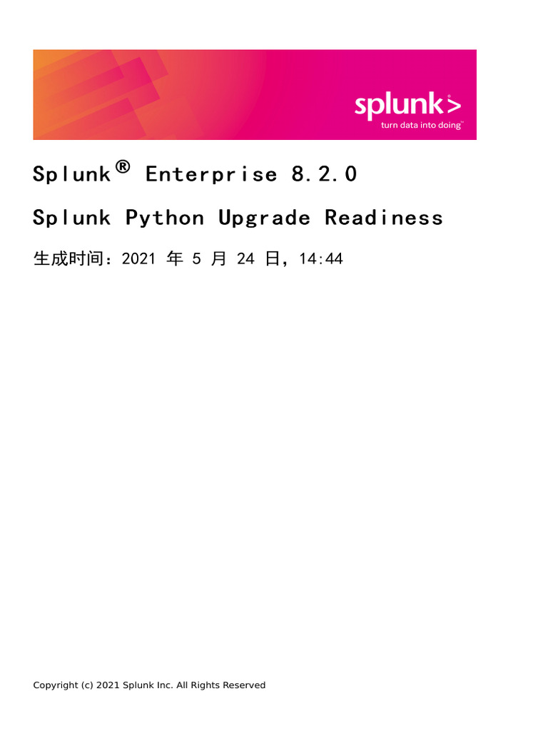 Splunk 8.2.0 UpgradeReadiness ZH CN | PDF