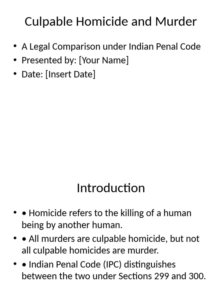 Culpable Homicide and Murder Presentation | PDF | Murder | Homicide