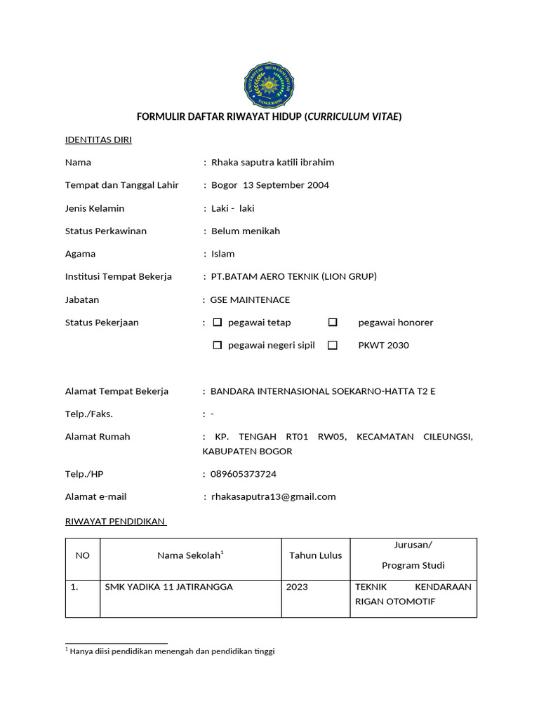 Formulir Daftar Riwayat Hidup (CV) Rhaka Saputra Katili Ibrahim.. | PDF