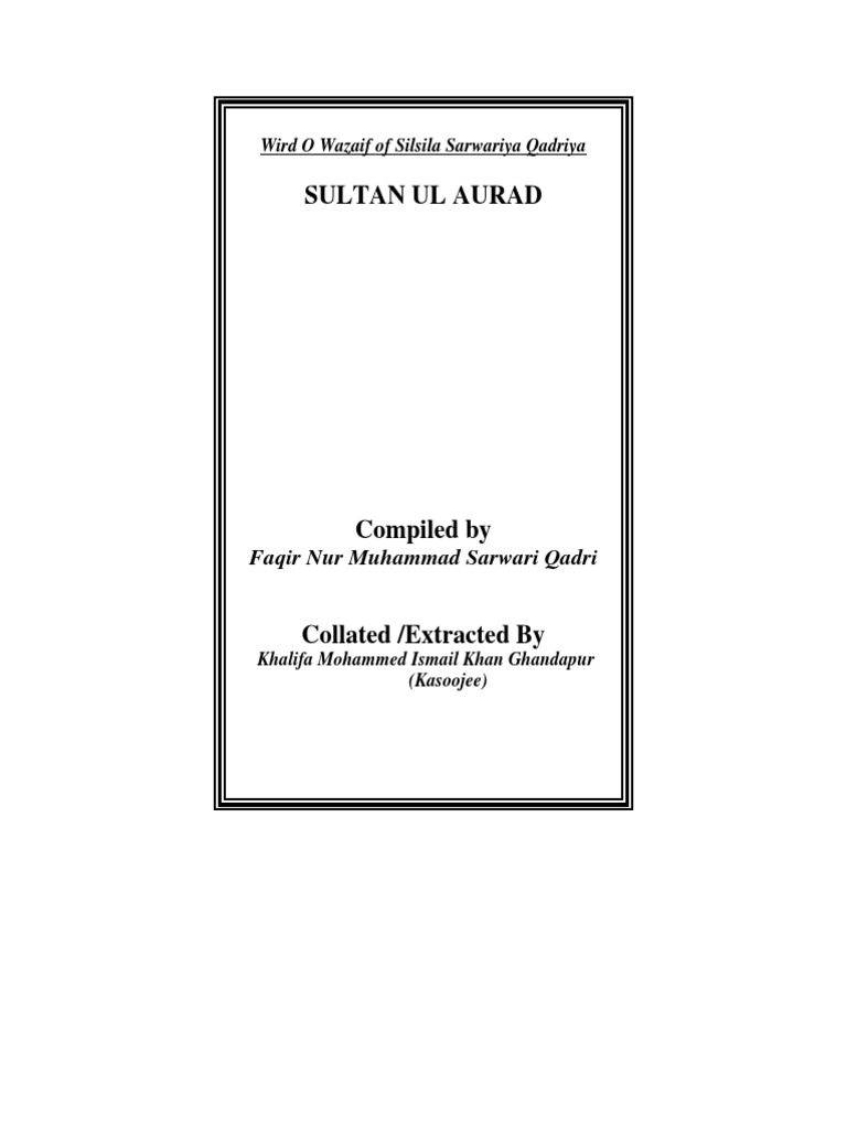 A Collection of Spiritual Liturgies and Invocations of the Sarwari ...