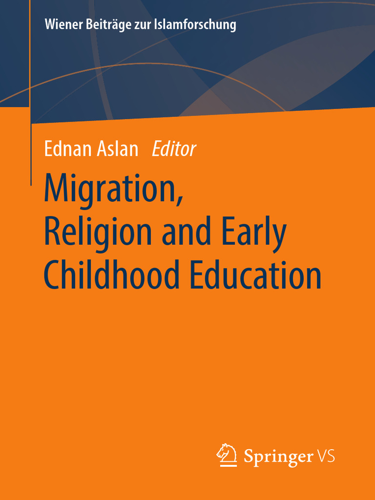 Migration, Religion and Early Childhood Education: Ednan Aslan | PDF ...