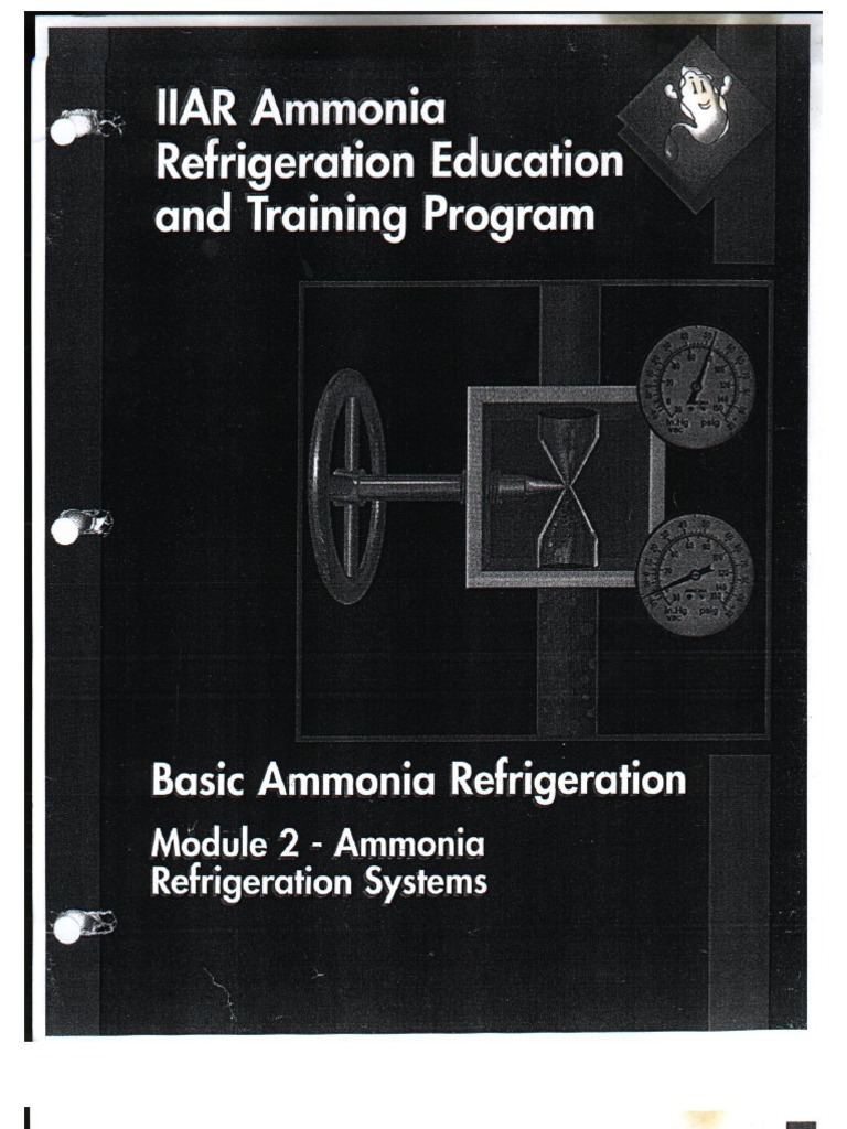 IIAR Ammonia Refrigeration Education and Training Program - Module 2 | PDF