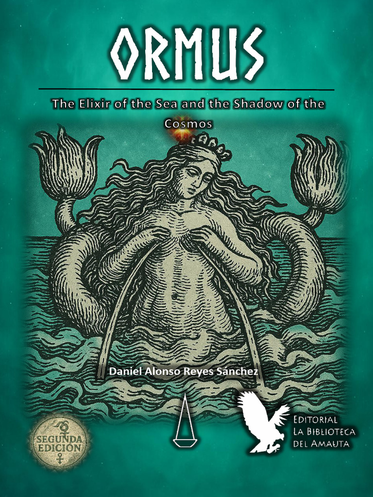 ORMUS the Elixir of the Sea and the Shadow of the Cosmos 2025 Second Edition | PDF ...