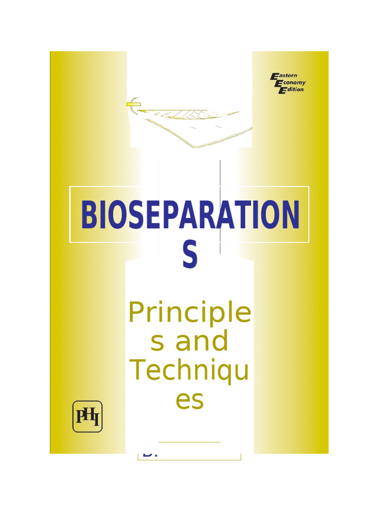 Bioseparations Principles and Techniques Kindle Edition | PDF ...