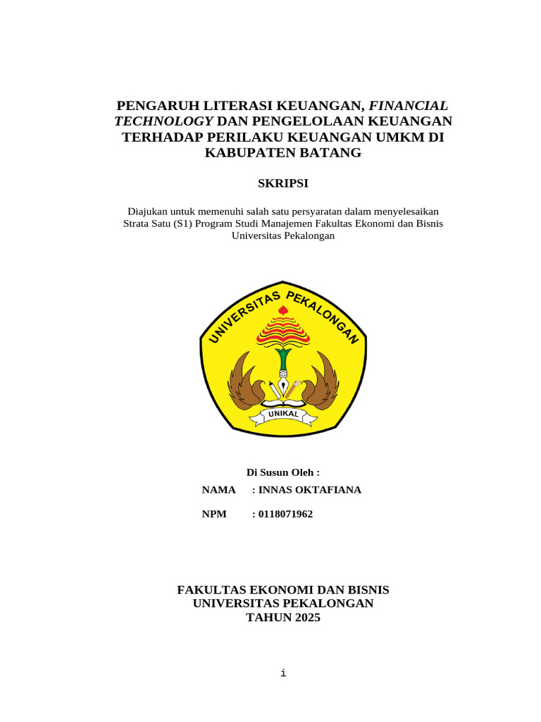 Pengaruh Literasi Keuangan, Financial Technology Dan Pengelolaan Keuangan Terhadap Perilaku ...