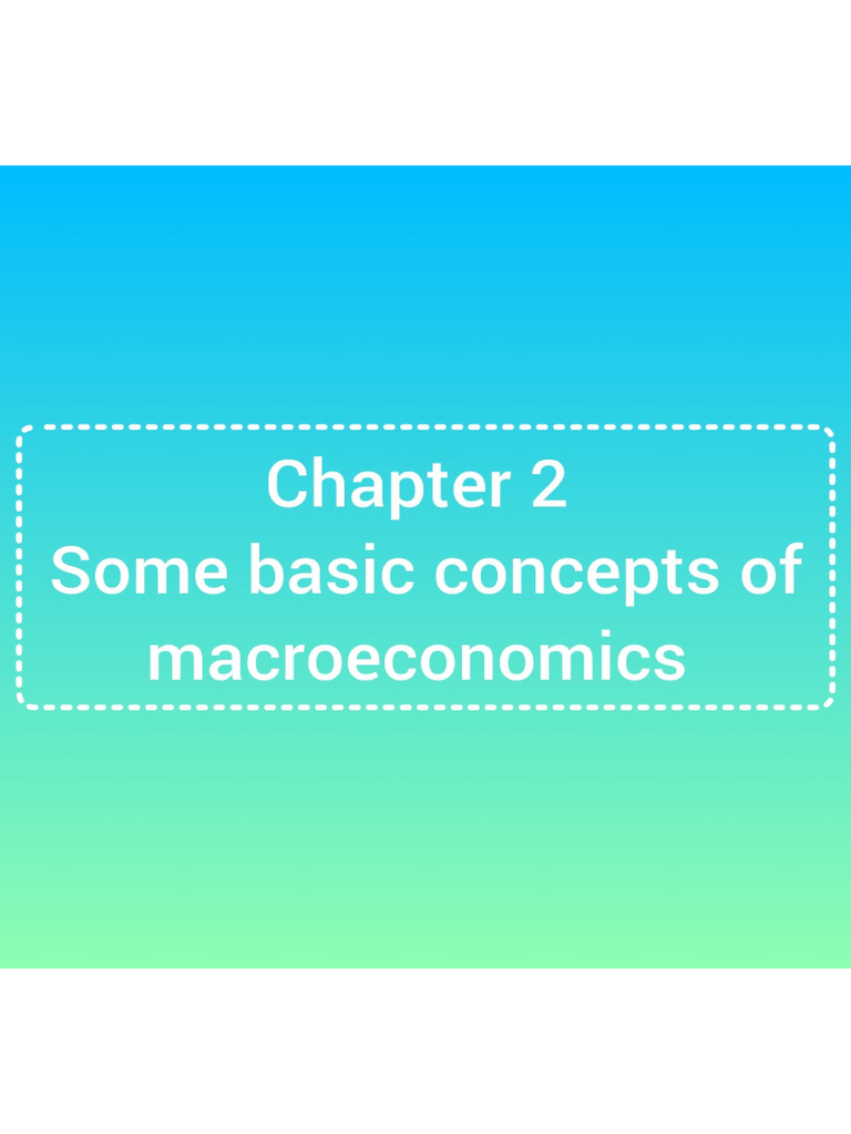 Macroeconomics CH 2 | PDF