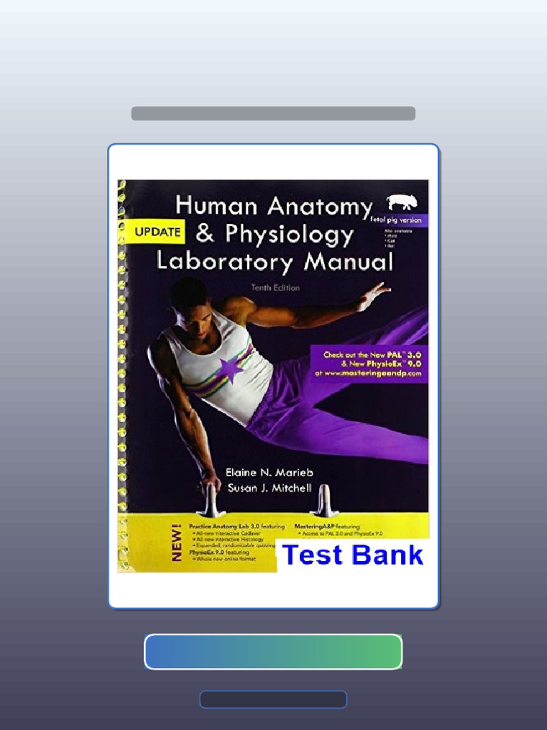 Human Anatomy and Physiology Laboratory Manual Fetal Pig Version Update 10th Edition Marieb ...