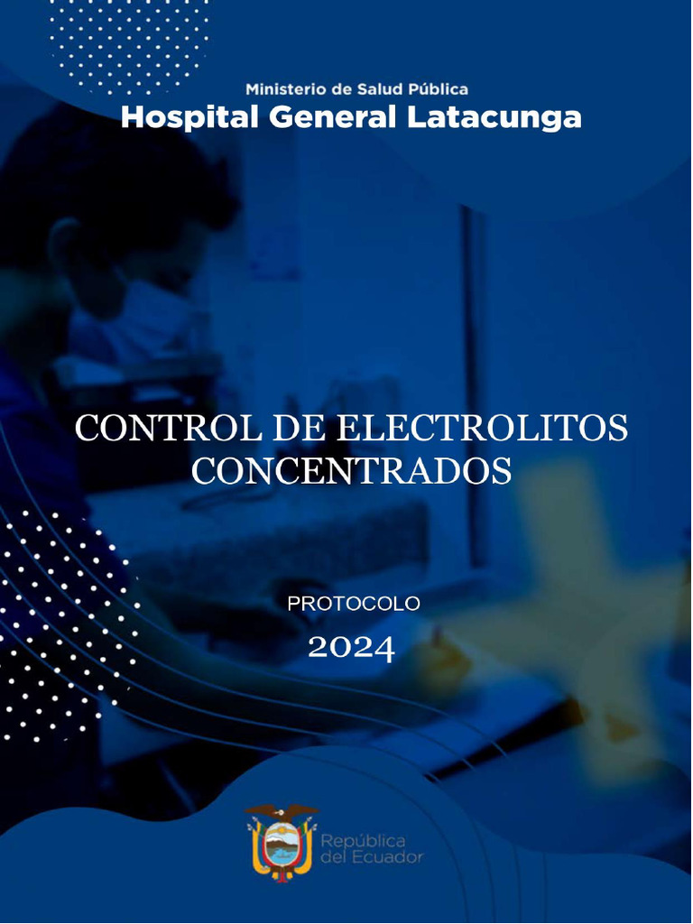PROTOCOLO CONTROL DE ELECTROLITOS CONCENTRADOS 2024-signed-signed-signed-signed | PDF | Farmacia ...