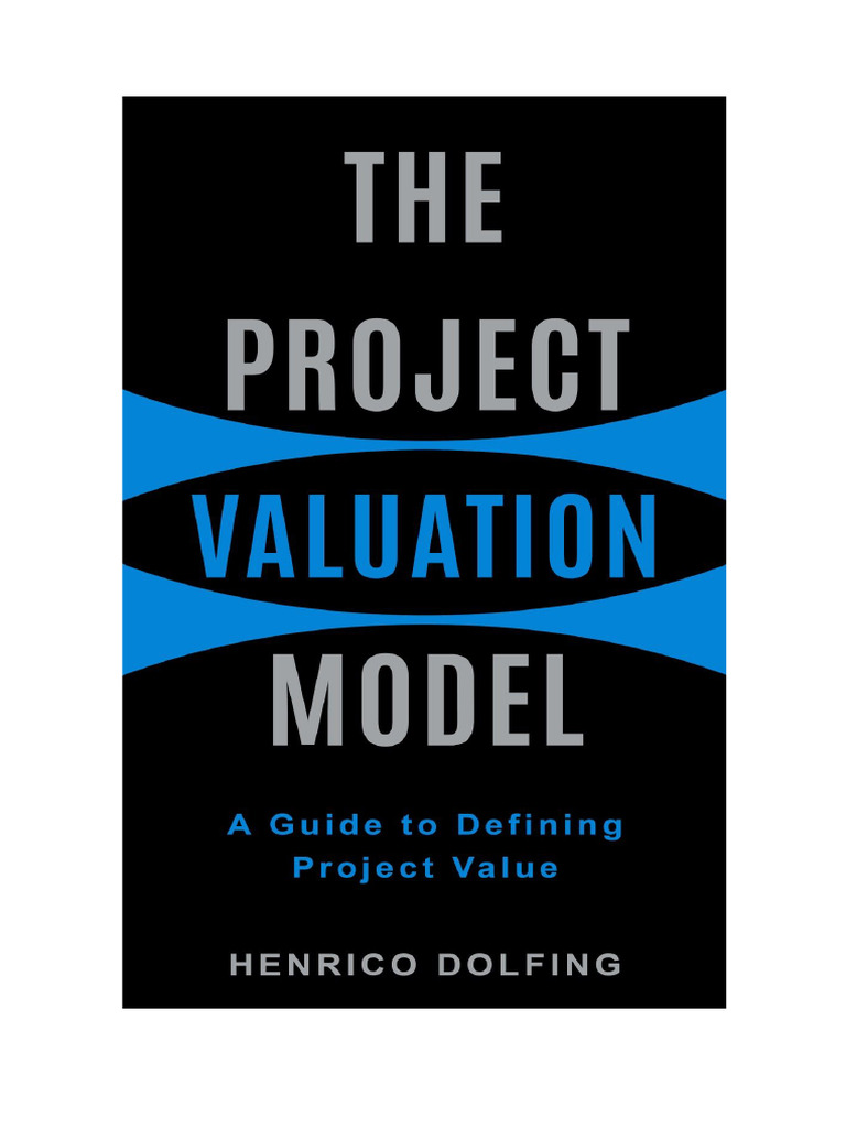 Project Valuation Insights by Henrico Dolfing | PDF | Net Present Value ...