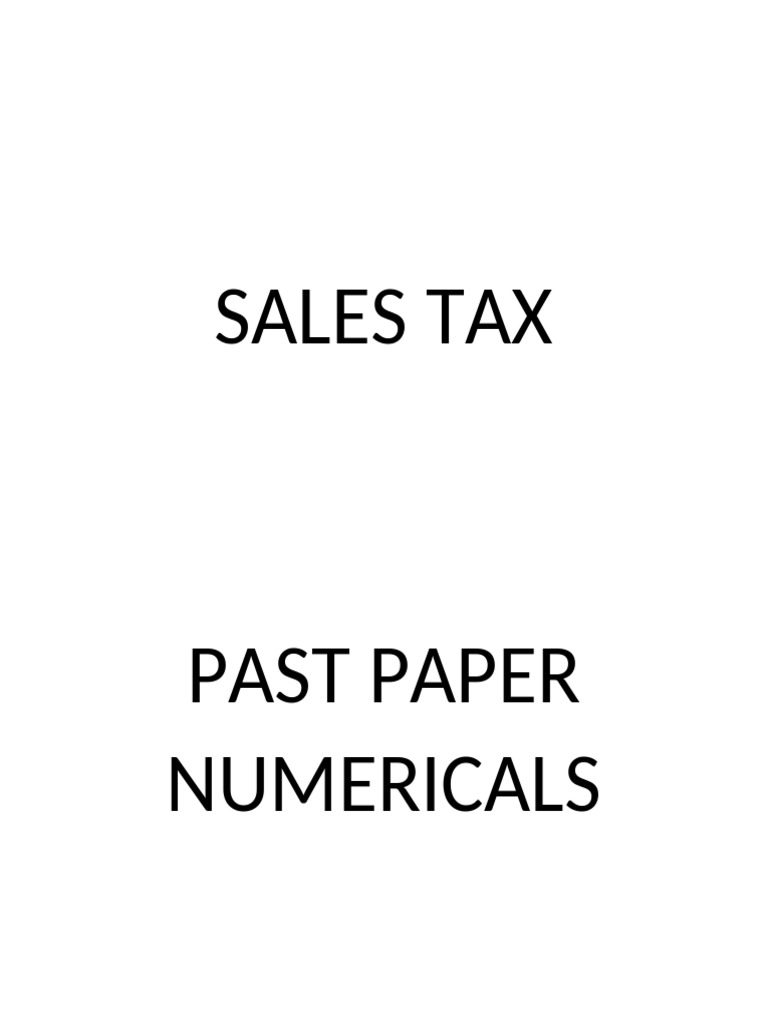 SALES TAX Past Paper Questions With Solutions | PDF