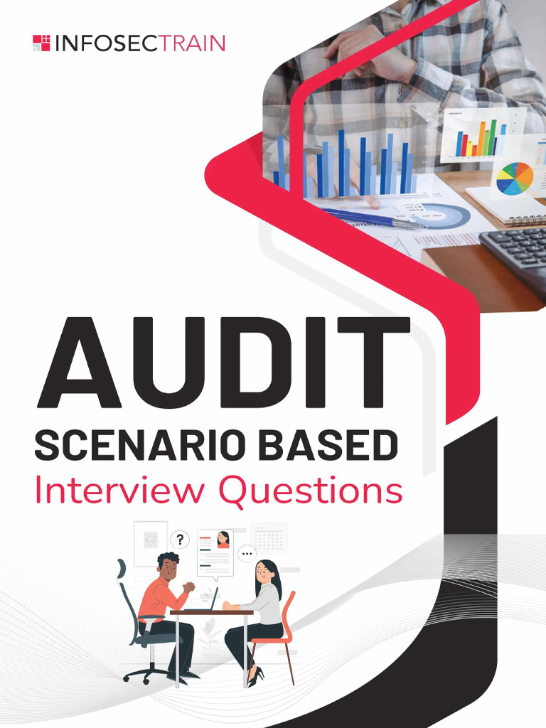 Audit Scenario Based Interview Questions. | PDF