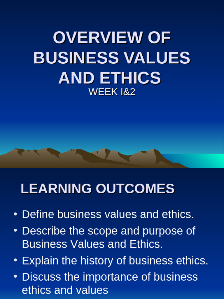 Business Values and Ethics Overview | PDF | Business Ethics | Value ...
