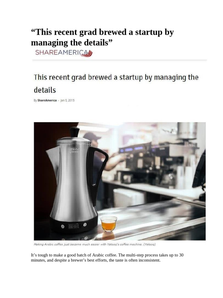 0.5. Reading "This Recent Grad Brewed A Startup by Managing The Details ...