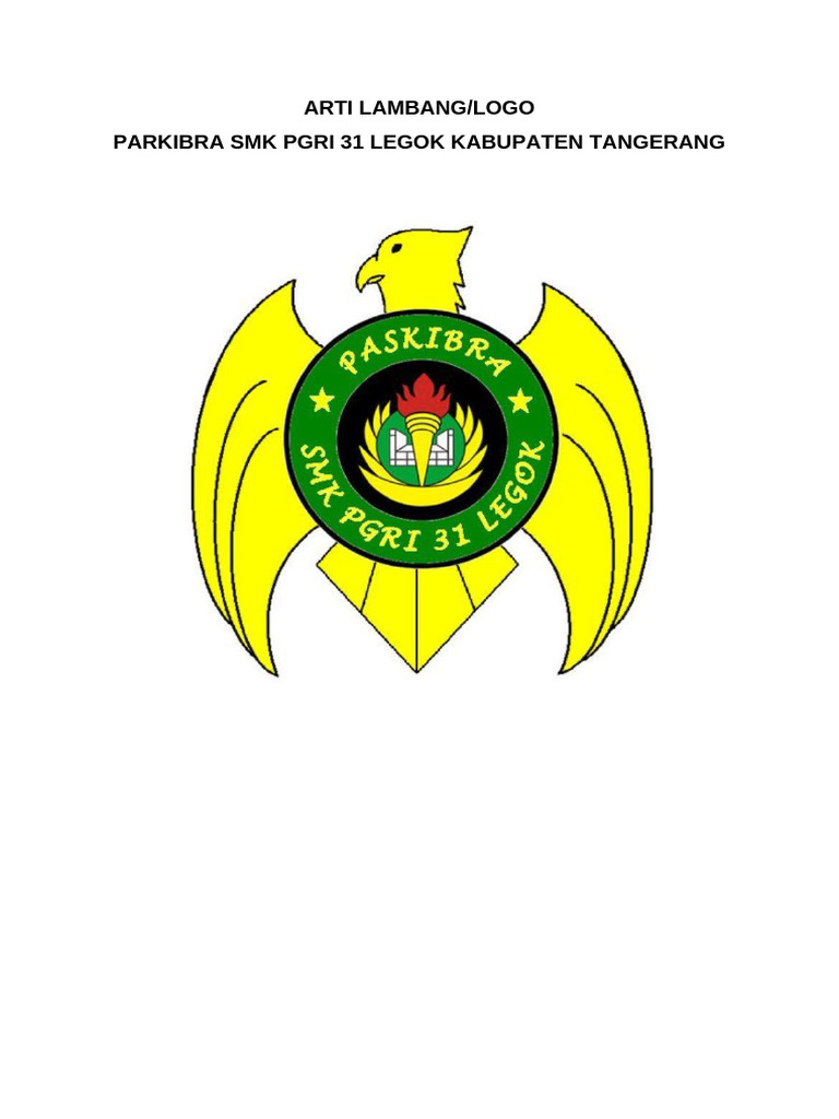 Arti Logo Paskibra SMK PGRI 31 Legok | PDF