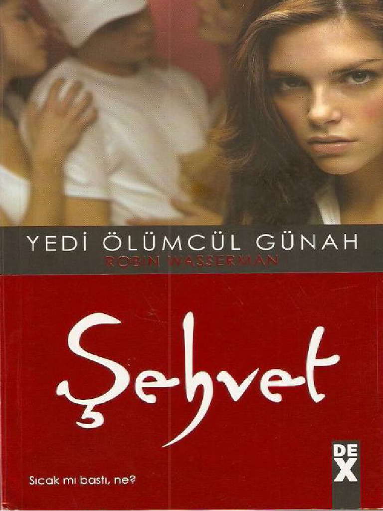 Robin Wasserman - Yedi Ölümcül Günah 1 Şehvet | PDF