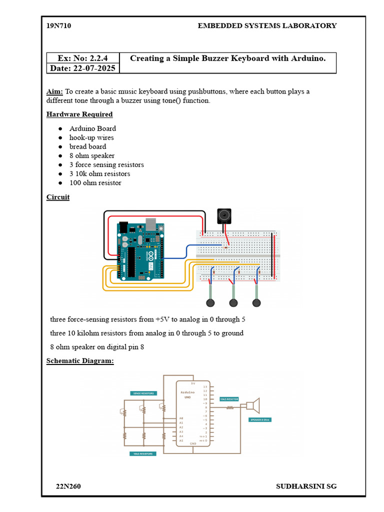 Ex: No: 2.2.4 Creating A Simple Buzzer Keyboard With Arduino. Date: 22-07-2025 | PDF