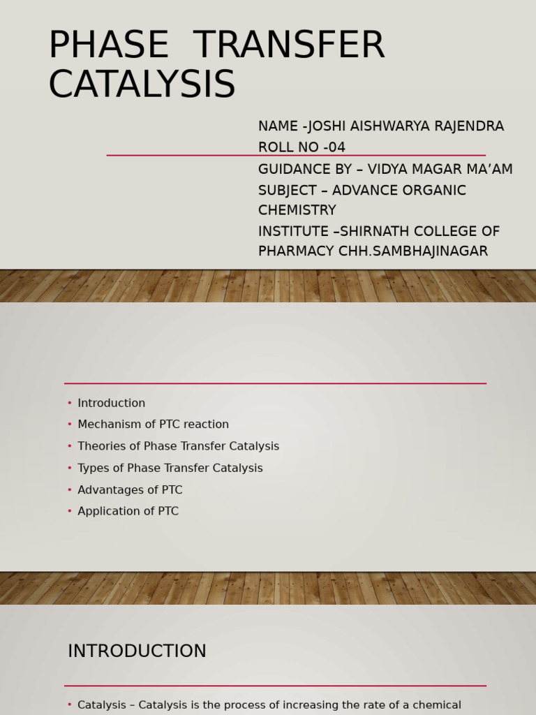 PTC ppt | PDF | Catalysis | Chemical Reactions