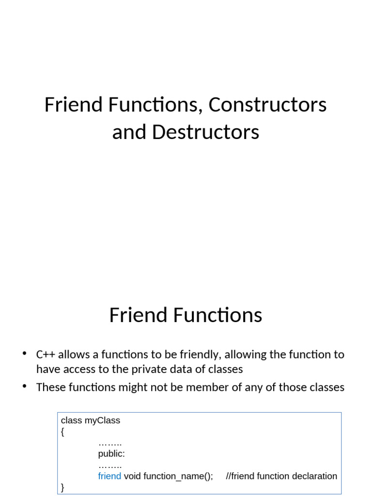 Friend Function and Constructor and Destructor | PDF | C++ | Method (Computer Programming)