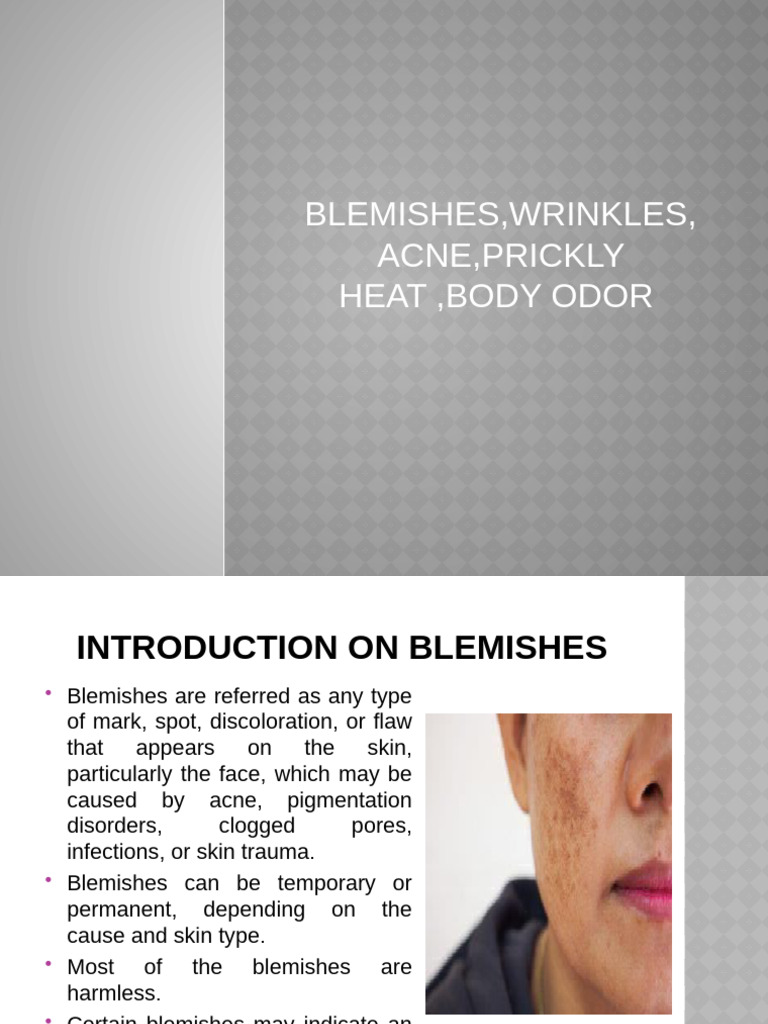 Blemishes and Wrinkles | PDF | Dermatology | Integumentary System