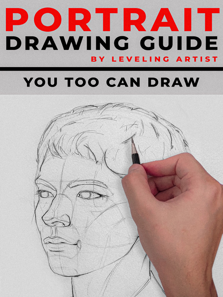 Portrait Drawing Guide - by Leveling Artist | PDF | Drawing