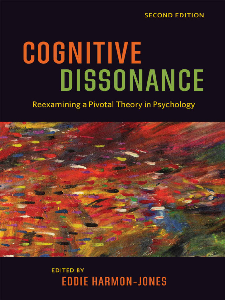 Cognitive Dissonance Reexamining A Pivotal Theory in Psychology (Eddie ...