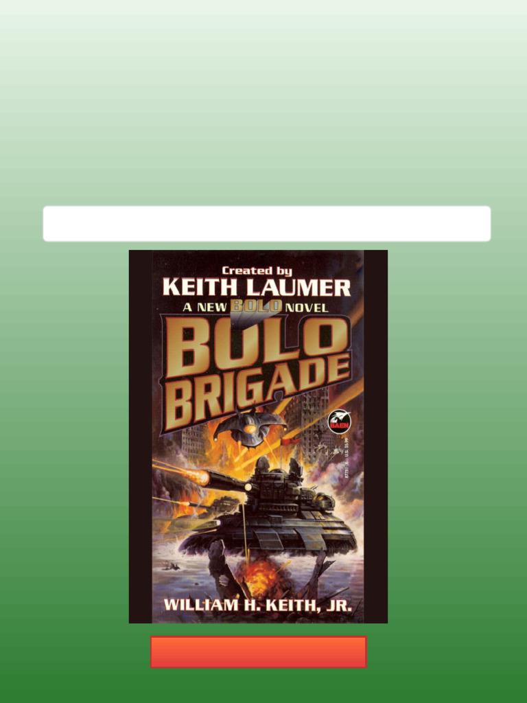Bolo Brigade William H Keith Laumer Keith Download | PDF | Mathematics ...