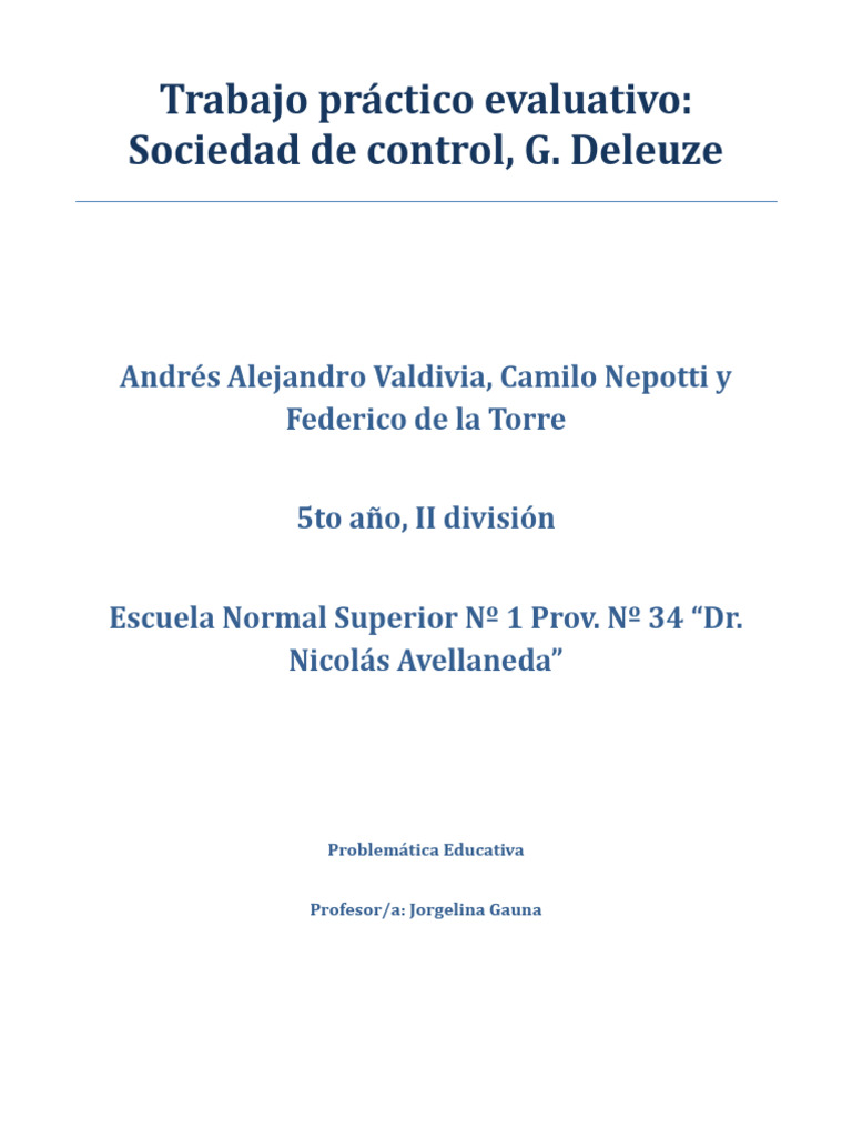 TP Evaluativo - Sociedad de Control- G. Deleuze - Andr-s v. Camilo N. y Federico DLT..Docx | PDF ...