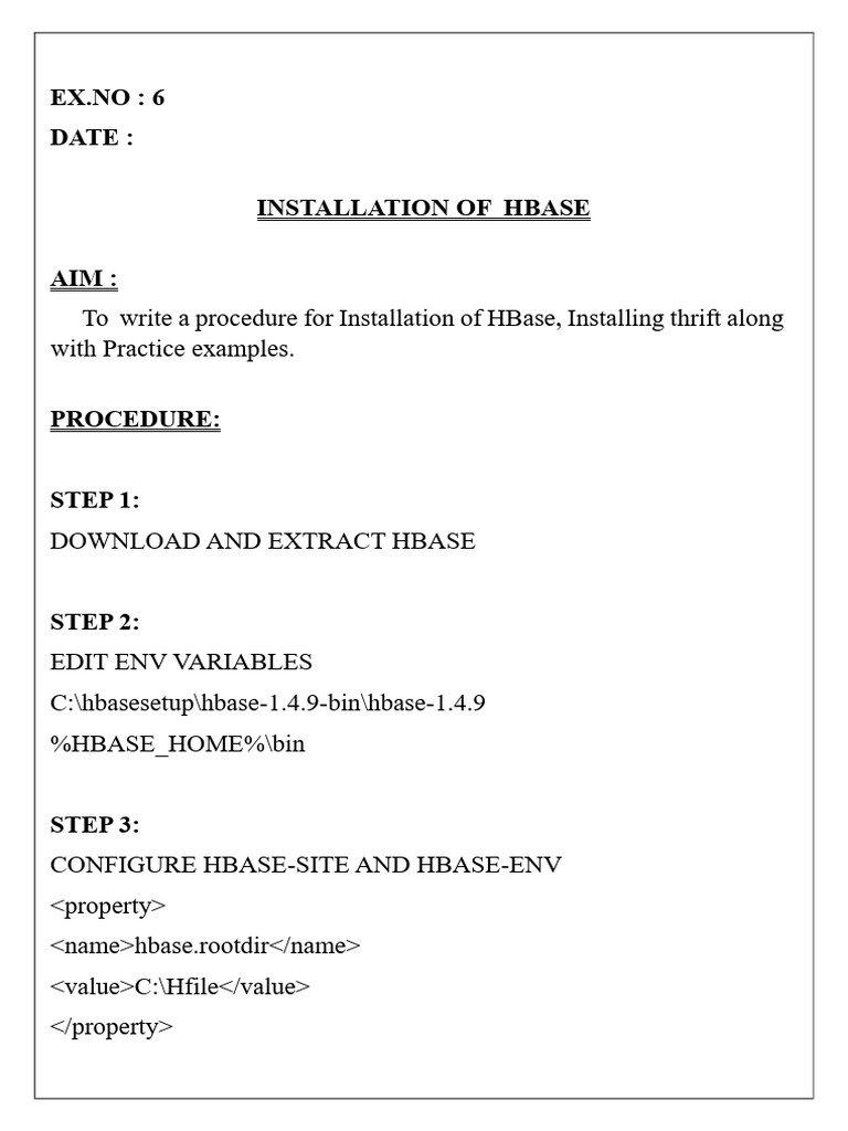 EX - NO: 6 Date: Installation of Hbase Aim | PDF