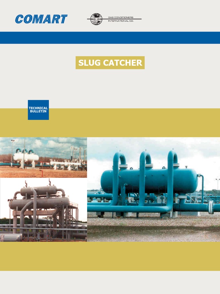 Slug Catcher Technical Overview | PDF