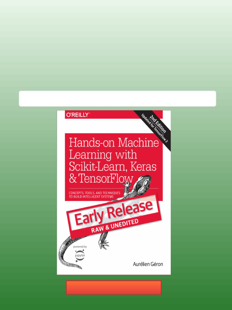 Hands On Machine Learning With Scikit Learn and TensorFlow Early Release 2nd Edition Aurélien ...