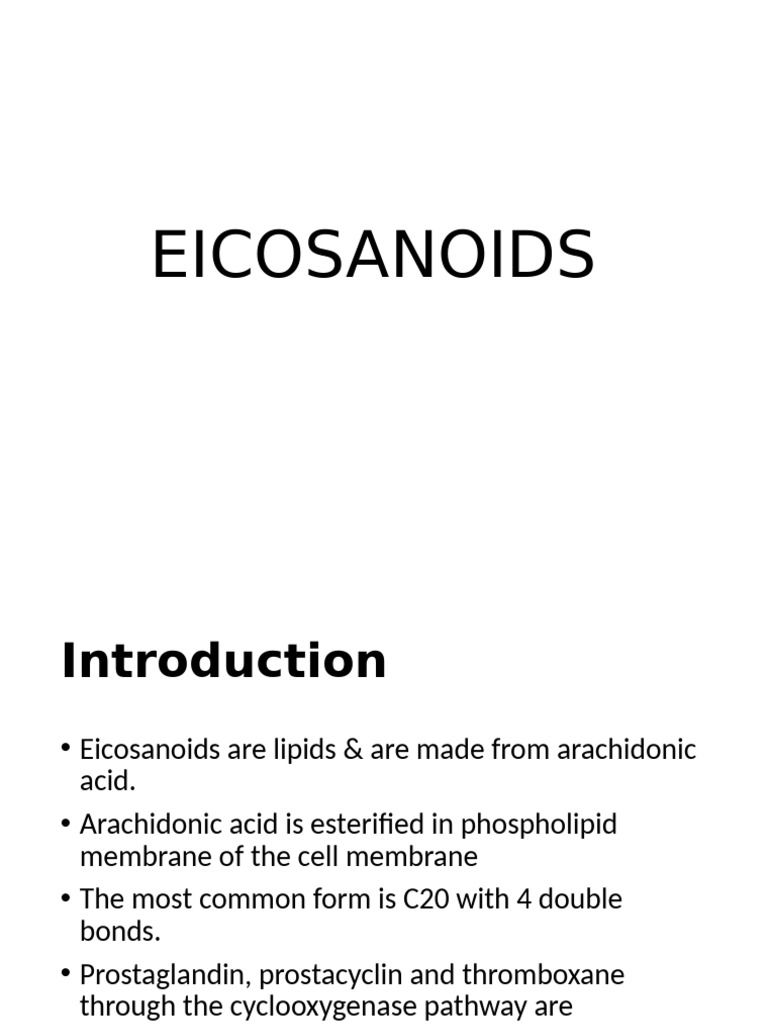 EICOSANOIDS | PDF | Prostaglandin | Nonsteroidal Anti Inflammatory Drug