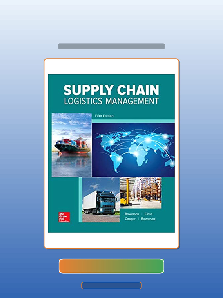 Supply Chain Logistics Management 5th by Bowersox eBook and TestBank ...