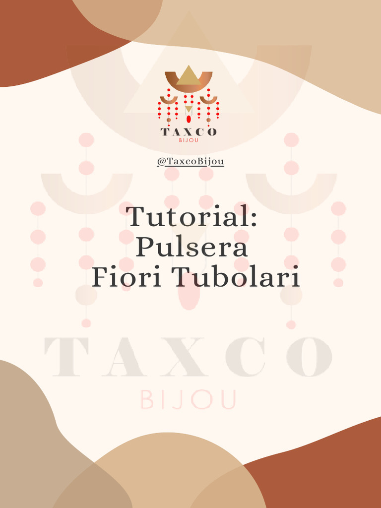 Pulsera Fiori Tubolari PDF - TUTORIAL ROXANA | PDF